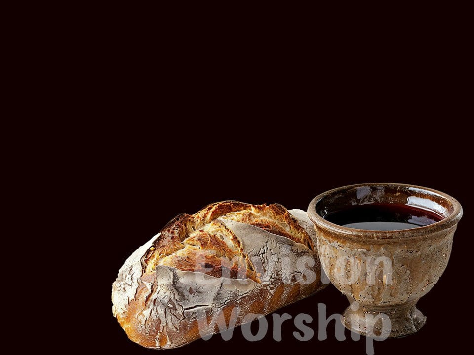 Christ's Invitation: Communion Bread and Wine PowerPoint - Gorgeous